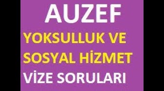 Yoksulluk Ve Sosyal Hizmet Vize Sorular ( A... | Humix Video