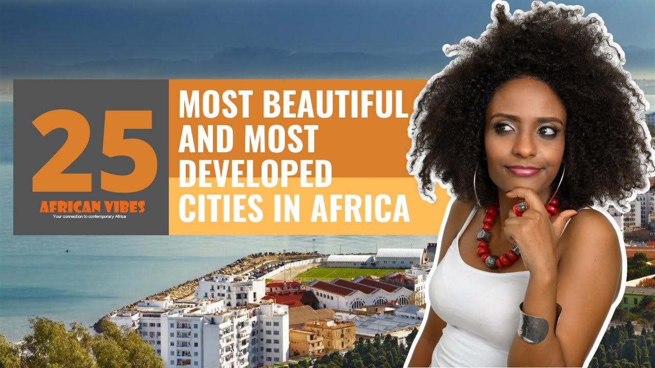 Modern Cities In Africa