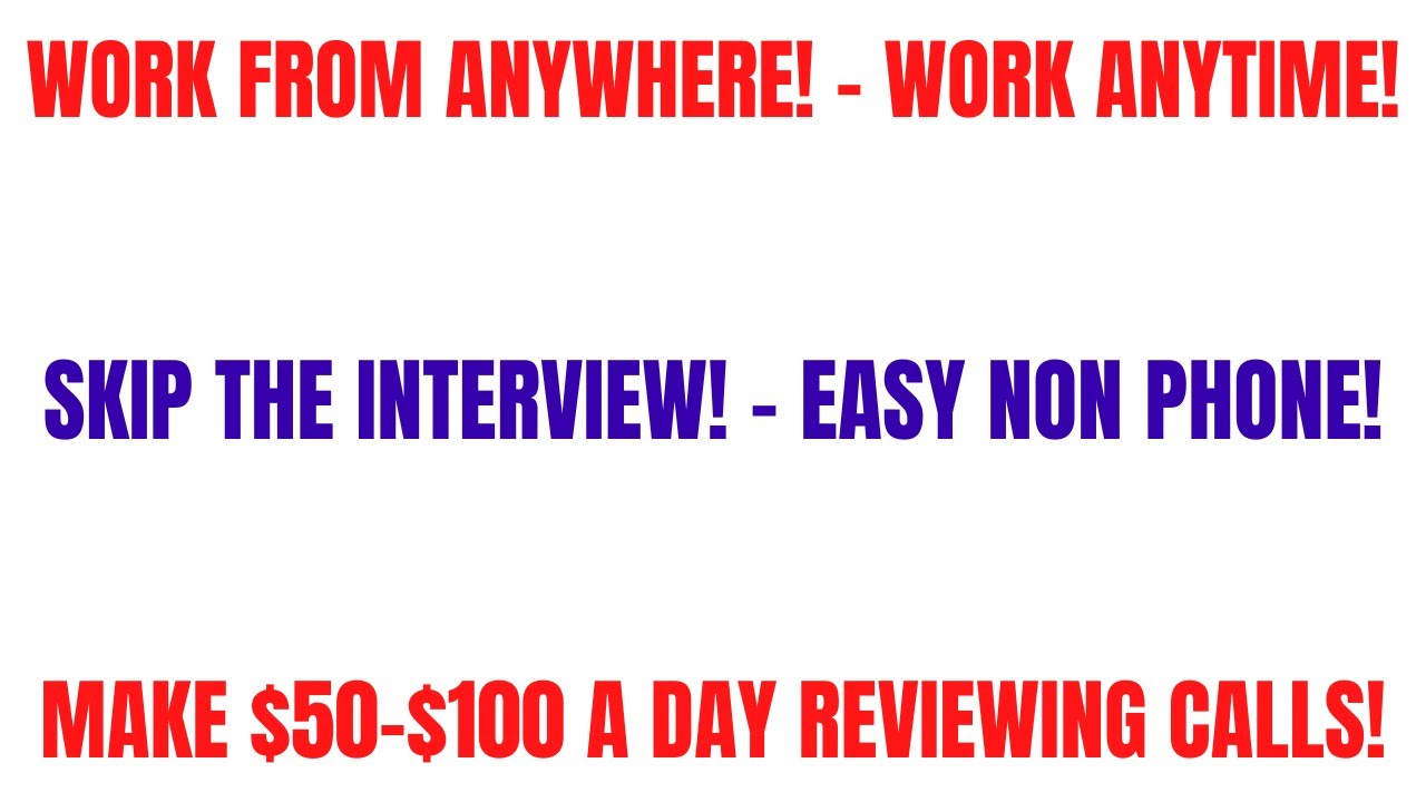 10 Work When You Want | Non Phone Work At Home