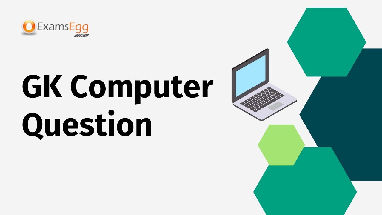General Knowledge for competitive exams - Examsegg